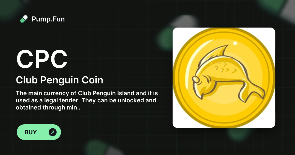 Club Penguin Coin (CPC) - Pump