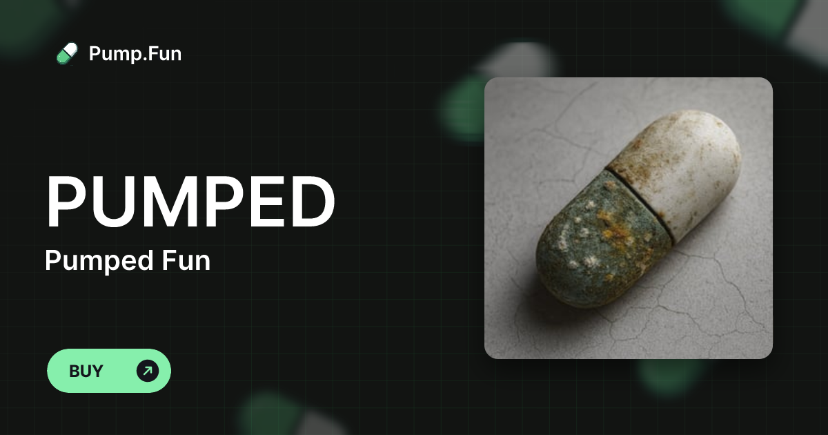 Pumped Fun (PUMPED) - Pump