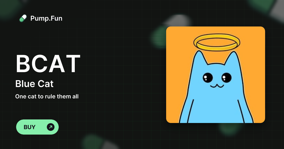 Blue Cat (BCAT) - Pump