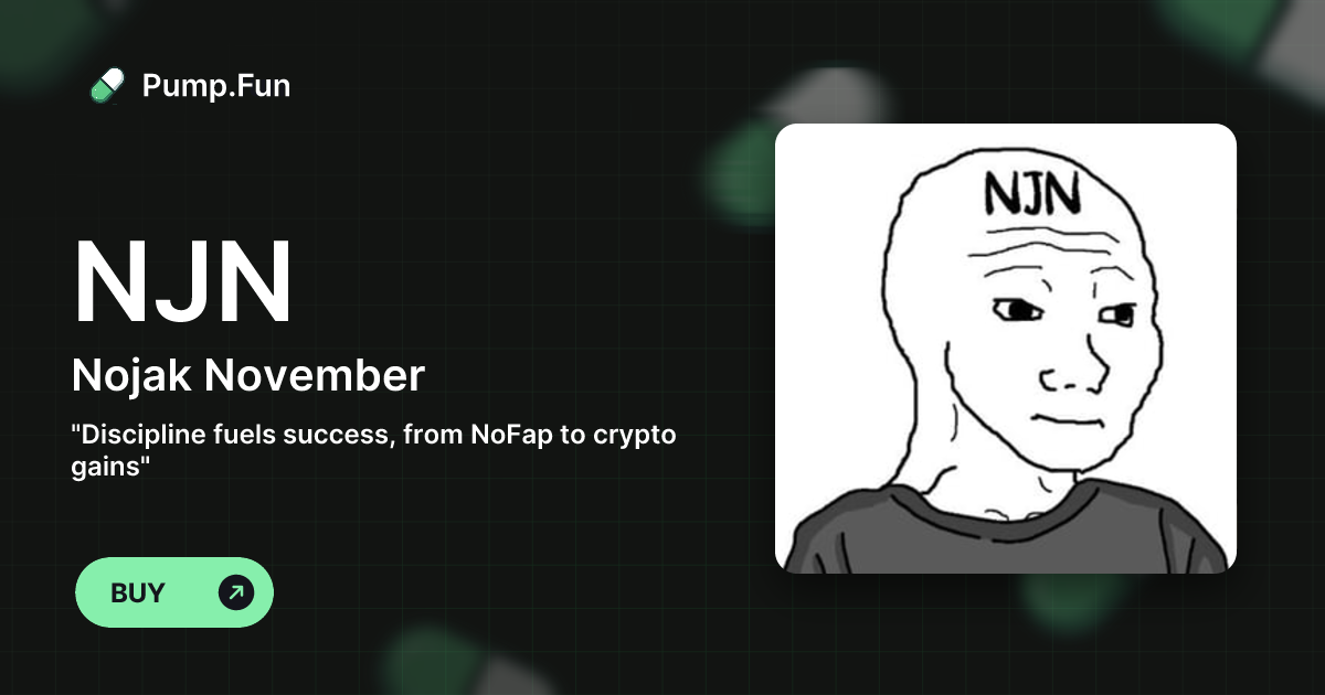 Nojak November (NJN) - Pump