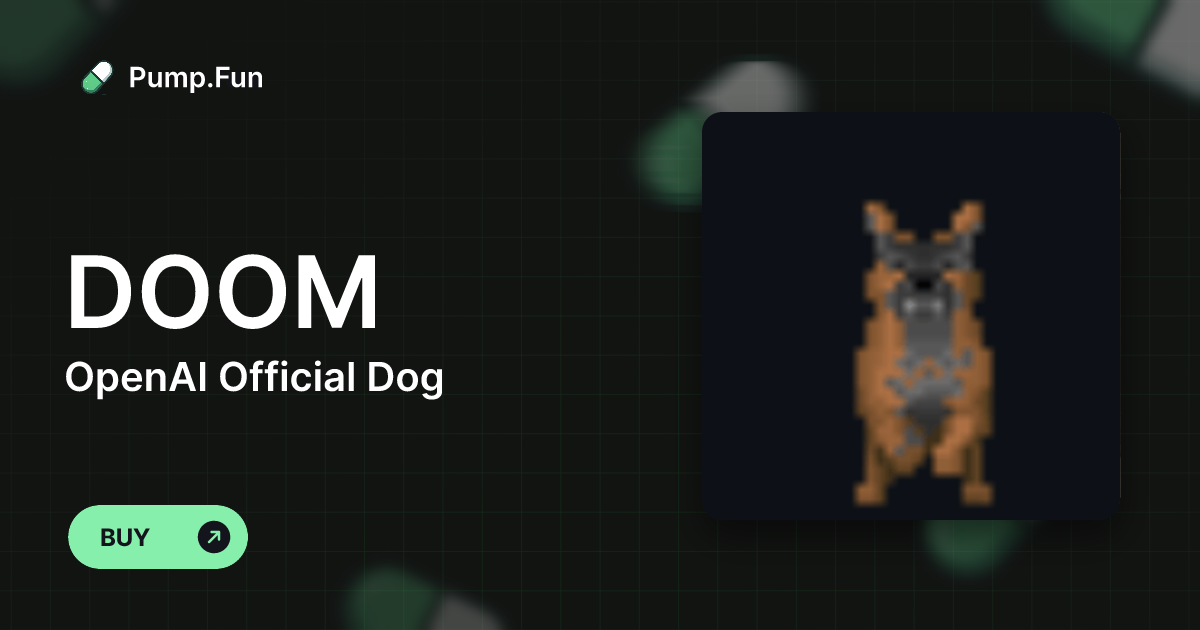 OpenAI Official Dog (DOOM) - Pump