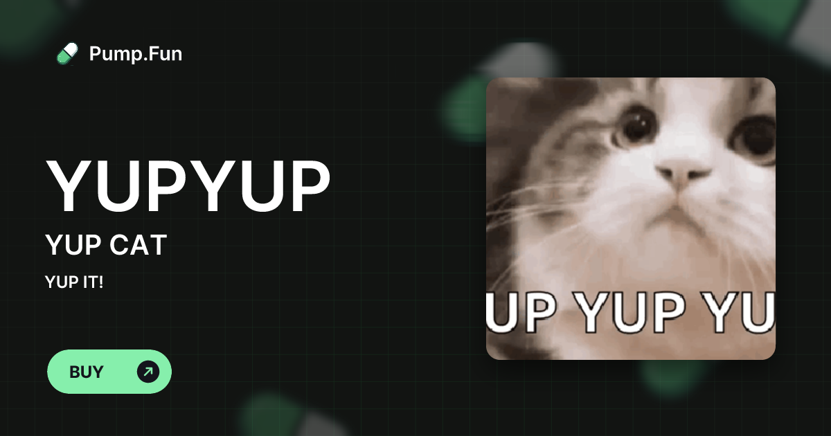 YUP CAT (YUPYUP) - Pump