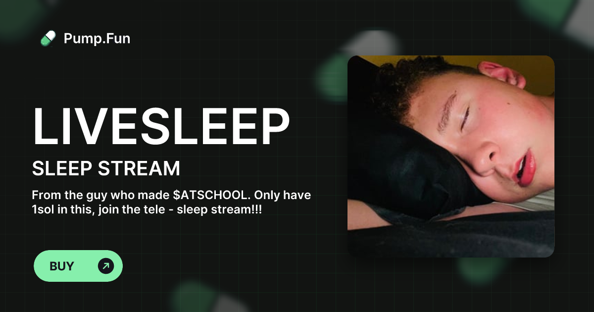 SLEEP STREAM (LIVESLEEP) - Pump