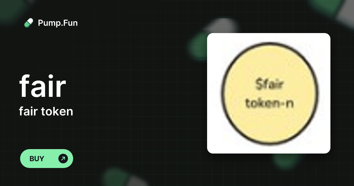 fair token (fair) - Pump