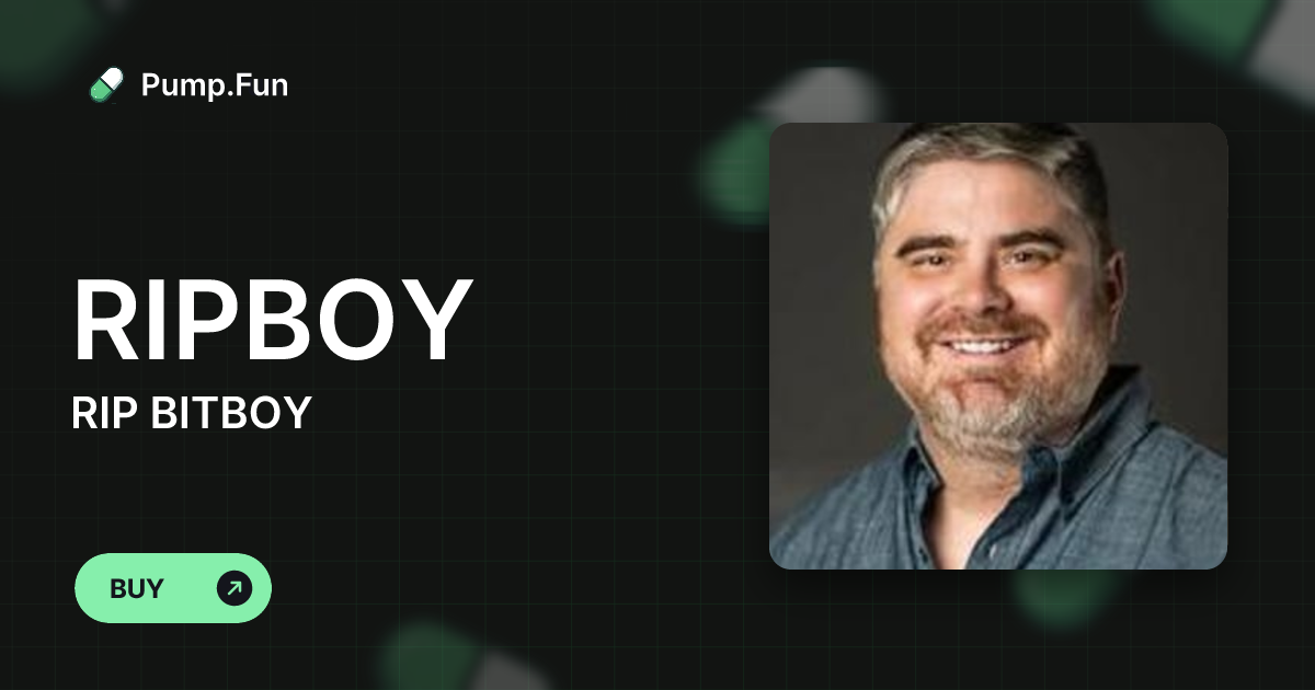 RIP BITBOY (RIPBOY) - Pump