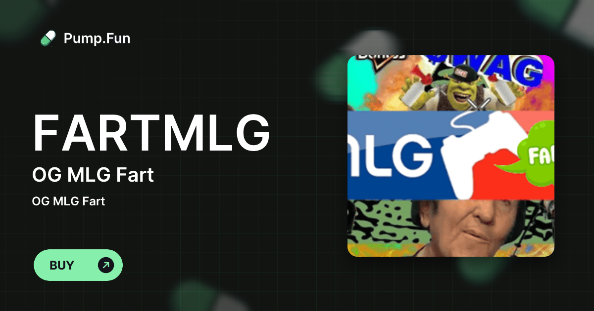 OG MLG Fart (FARTMLG) - Pump