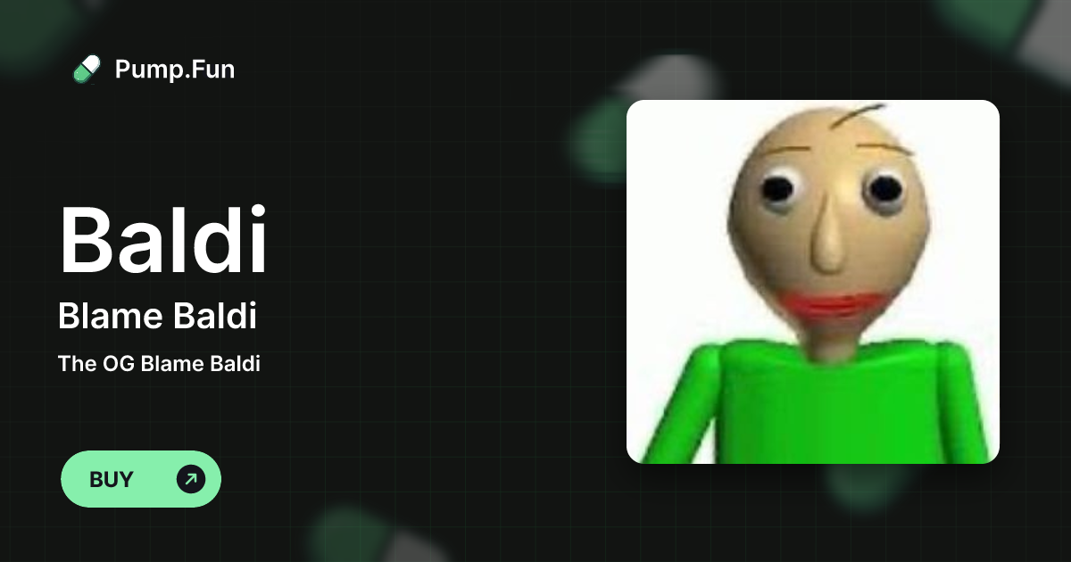 Blame Baldi (Baldi) - Pump
