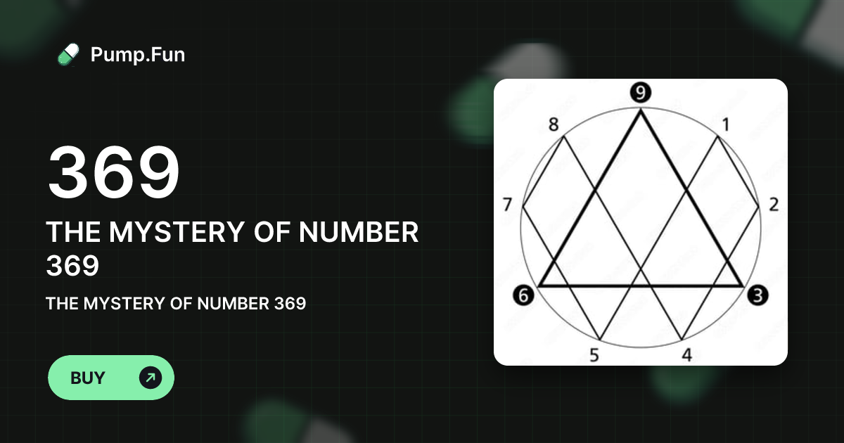 THE MYSTERY OF NUMBER 369 (369) - Pump