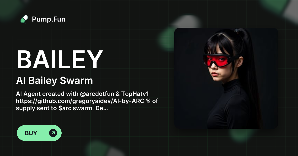 AI Bailey Swarm (BAILEY) - Pump