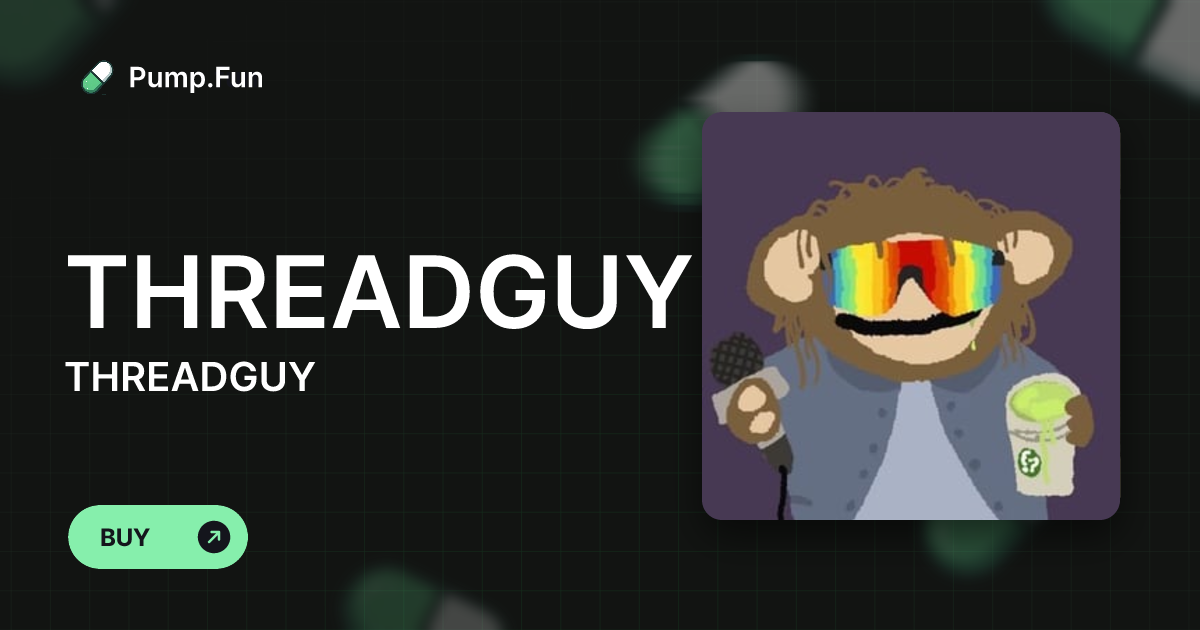 THREADGUY (THREADGUY) - Pump
