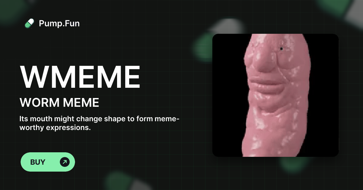 WORM MEME (WMEME) - Pump