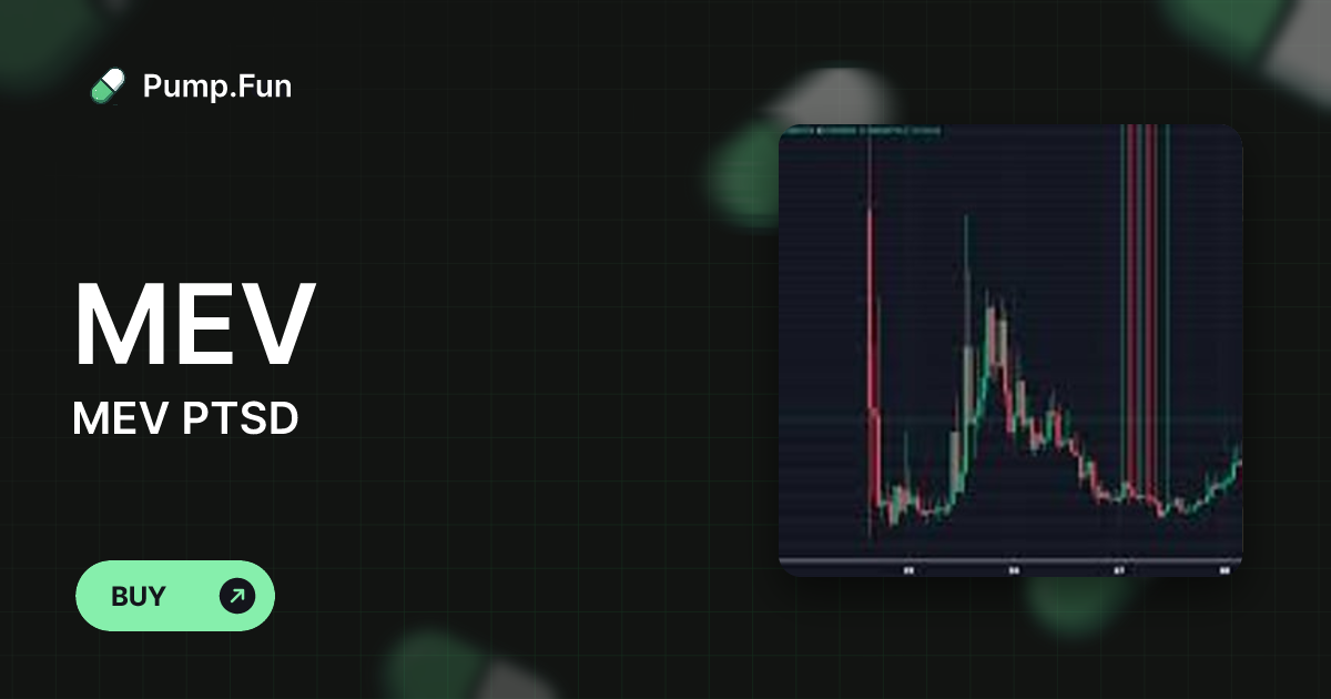MEV PTSD (MEV) - Pump