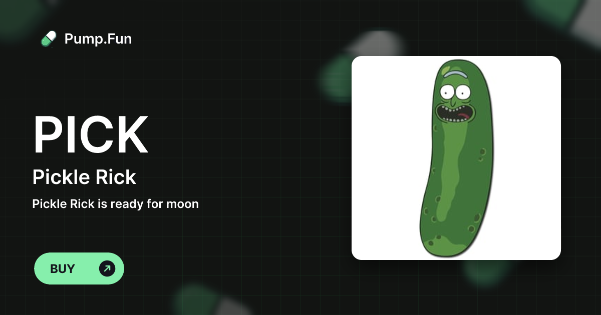 Pickle Rick (PICK) - Pump