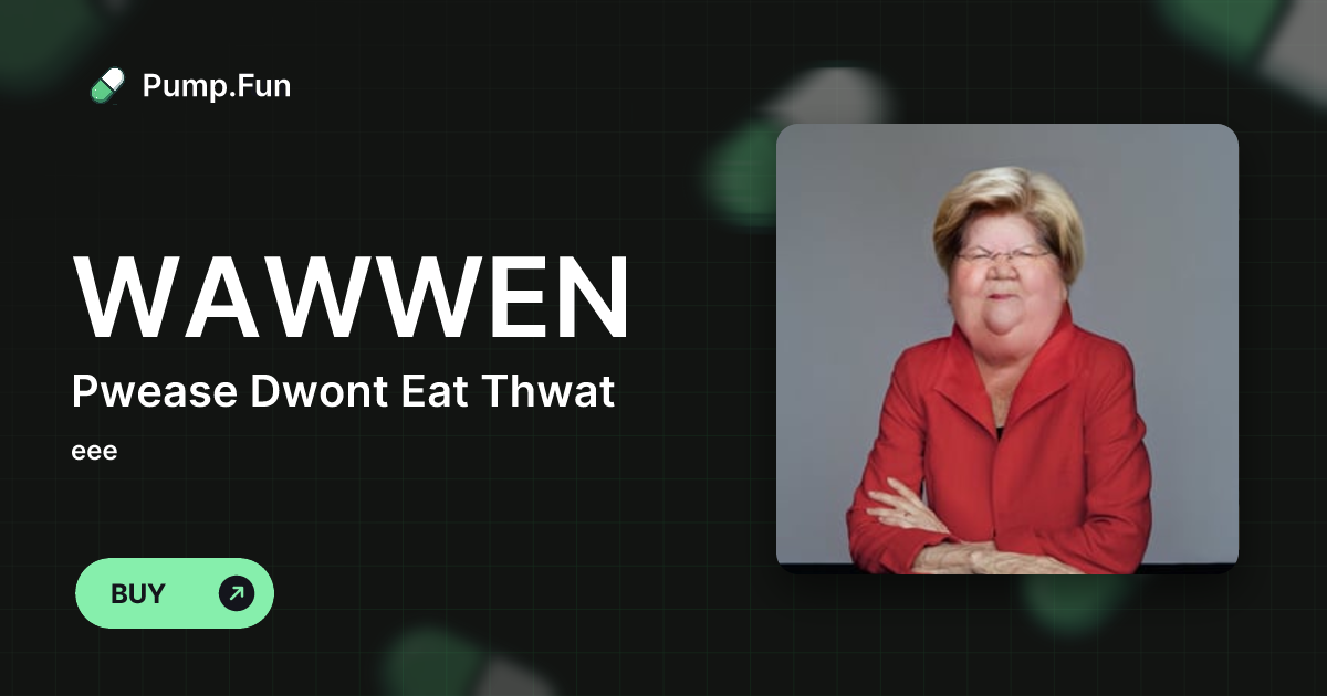 Pwease Dwont Eat Thwat (WAWWEN) - Pump