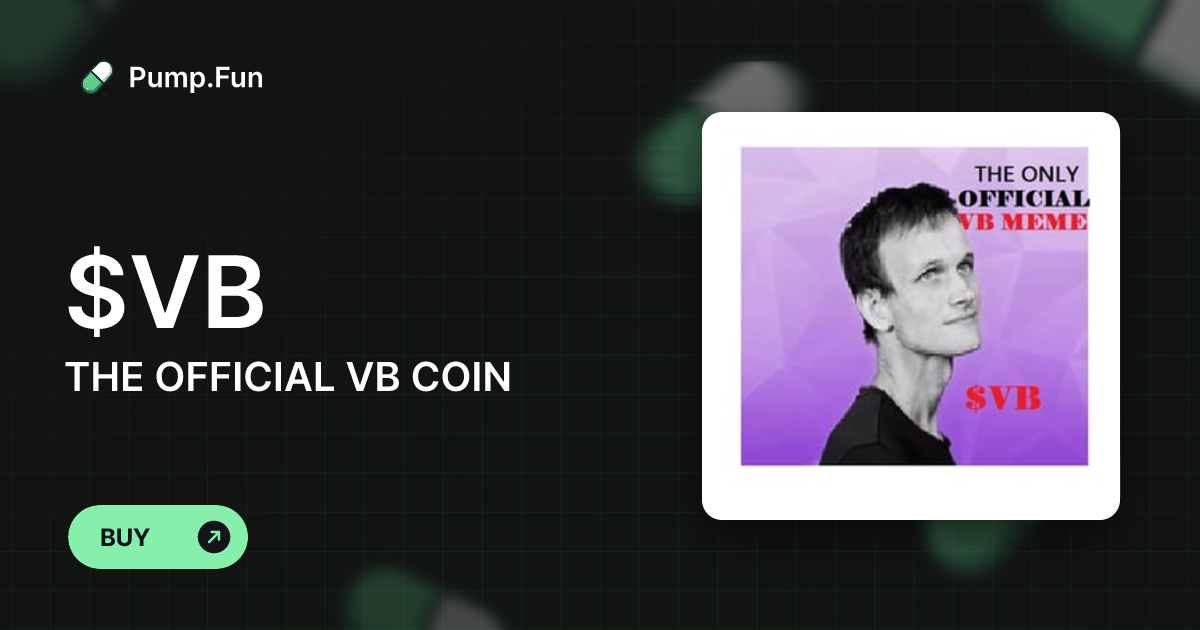 THE OFFICIAL VB COIN ($VB) - Pump