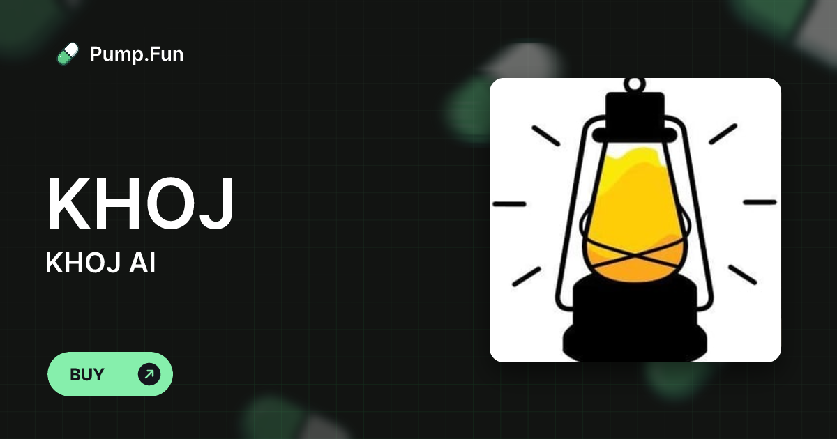 KHOJ AI (KHOJ) - Pump