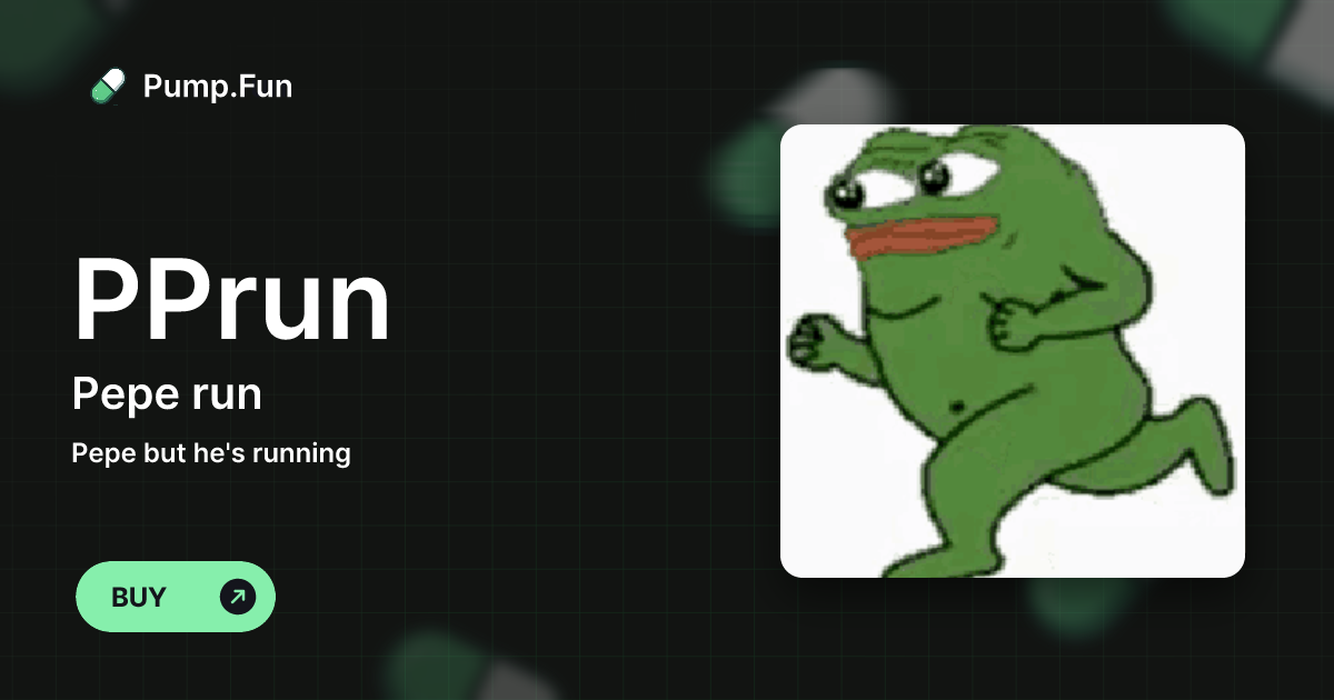 Pepe run (PPrun) - Pump