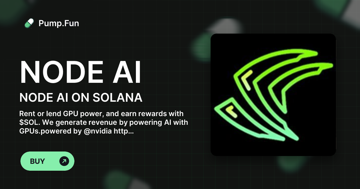 NODE AI ON SOLANA (NODE AI) - Pump