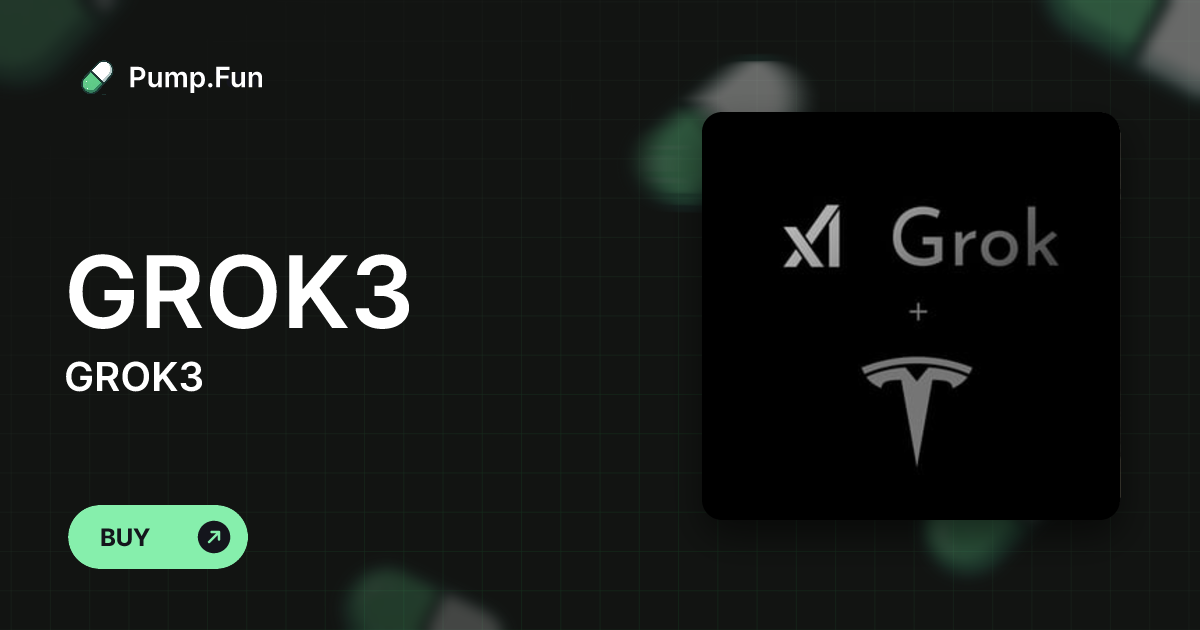 GROK3 (GROK3) - Pump