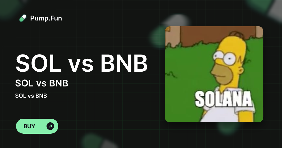 SOL vs BNB (SOL vs BNB) - Pump