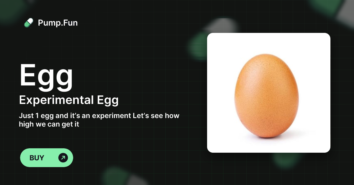 Experimental Egg (Egg) - Pump