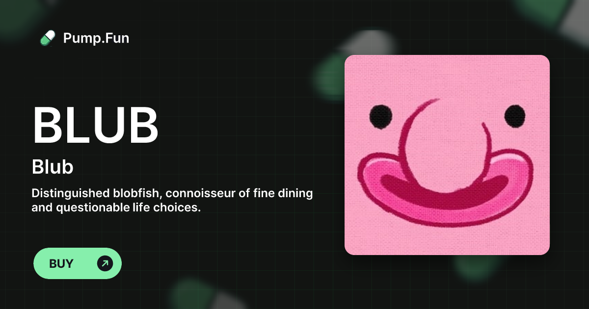 Blub (BLUB) - Pump