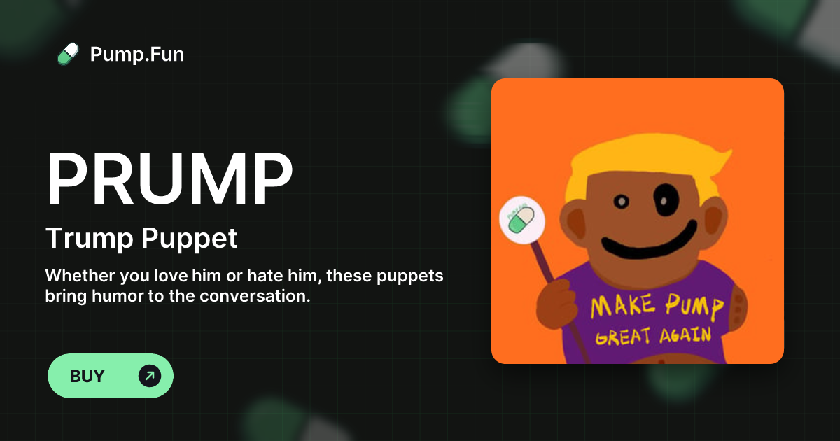 Trump Puppet (PRUMP) - Pump