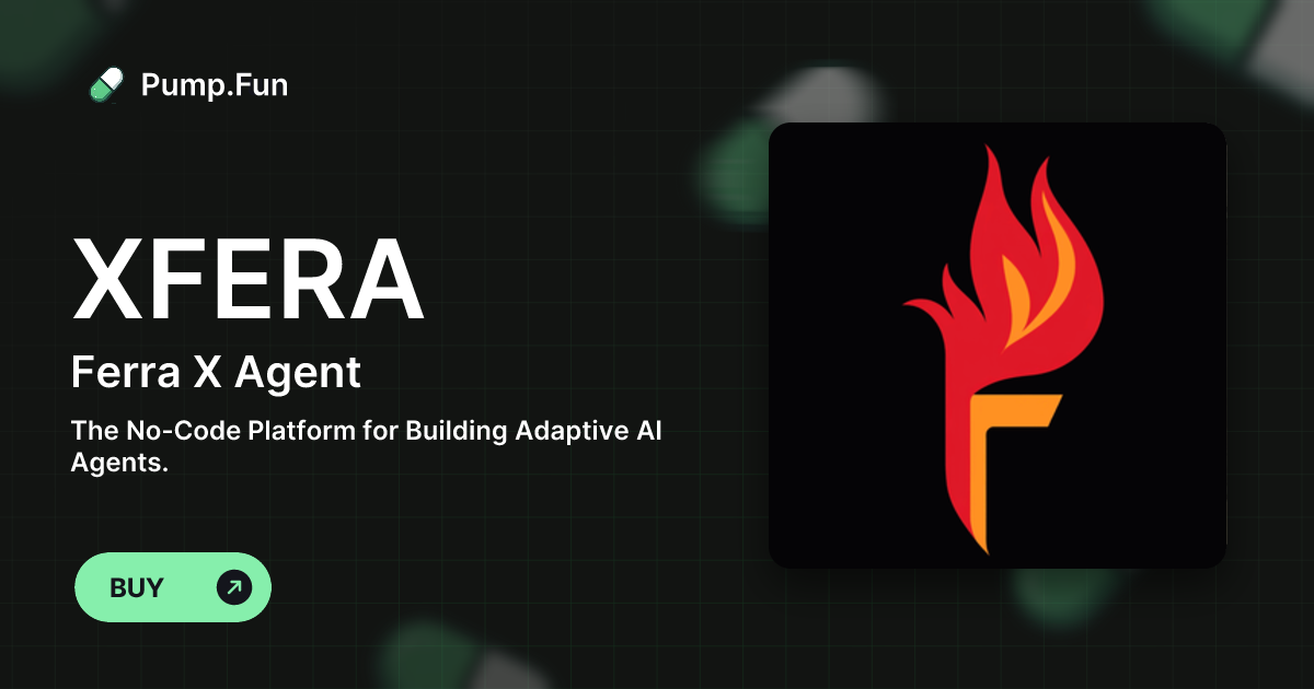Ferra X Agent (XFERA) - Pump