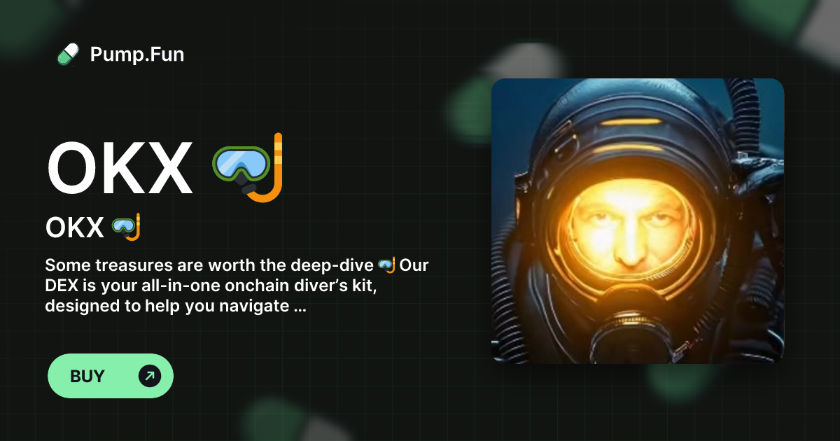 OKX 🤿 (OKX 🤿) - Pump