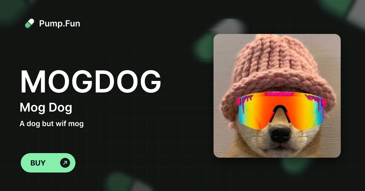 Mog Dog (MOGDOG) - Pump