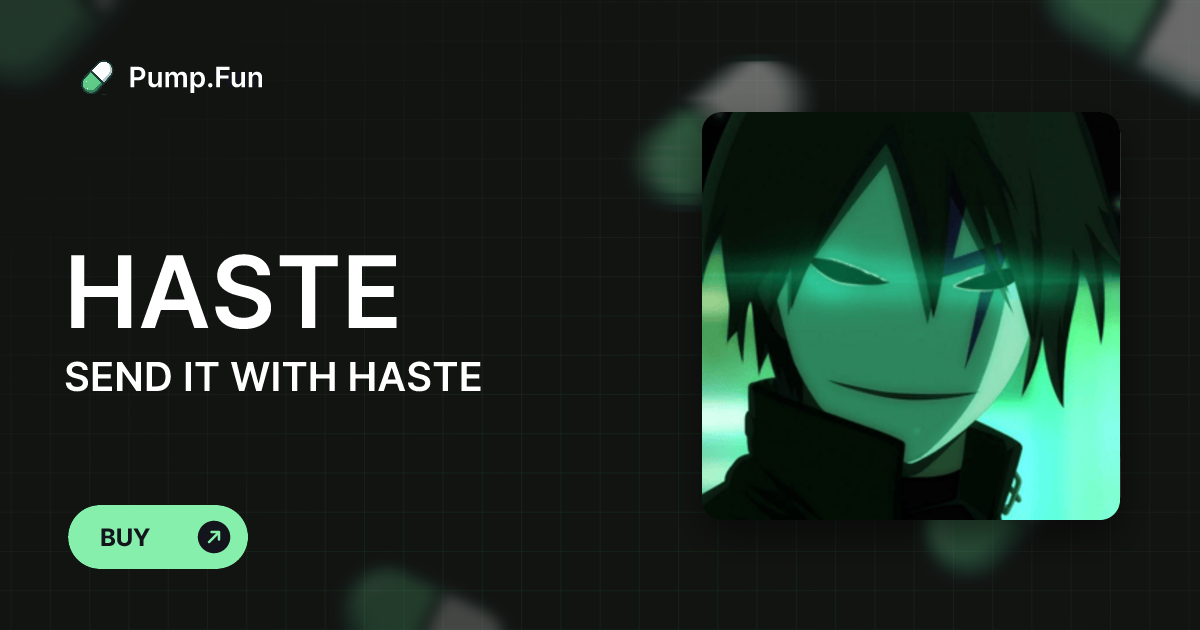 SEND IT WITH HASTE (HASTE) - Pump