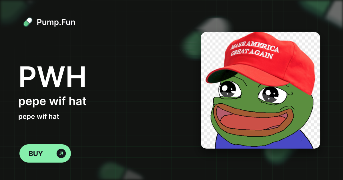 pepe wif hat (PWH) - Pump