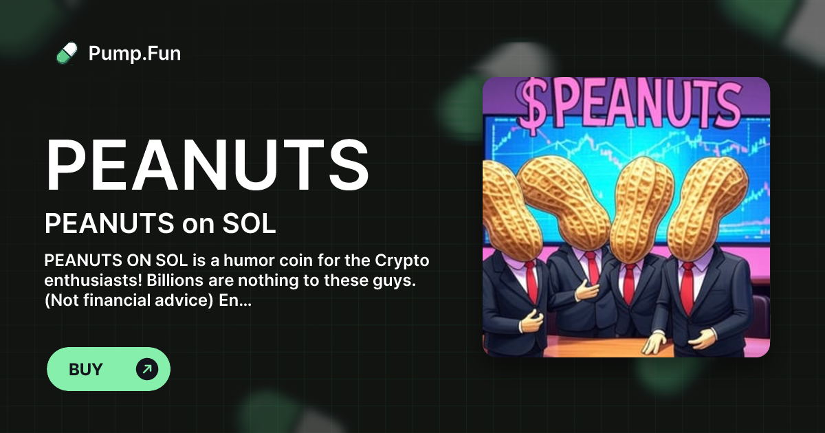 PEANUTS on SOL (PEANUTS) - Pump