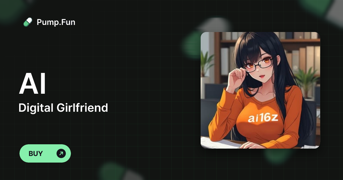 Digital Girlfriend (AI) - Pump