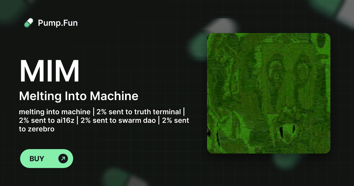 Melting Into Machine (MIM) - Pump