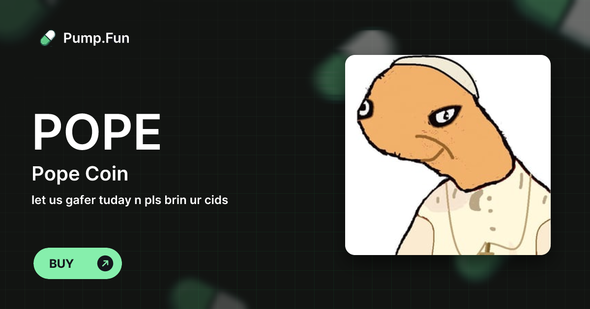 Pope Coin (POPE) - Pump