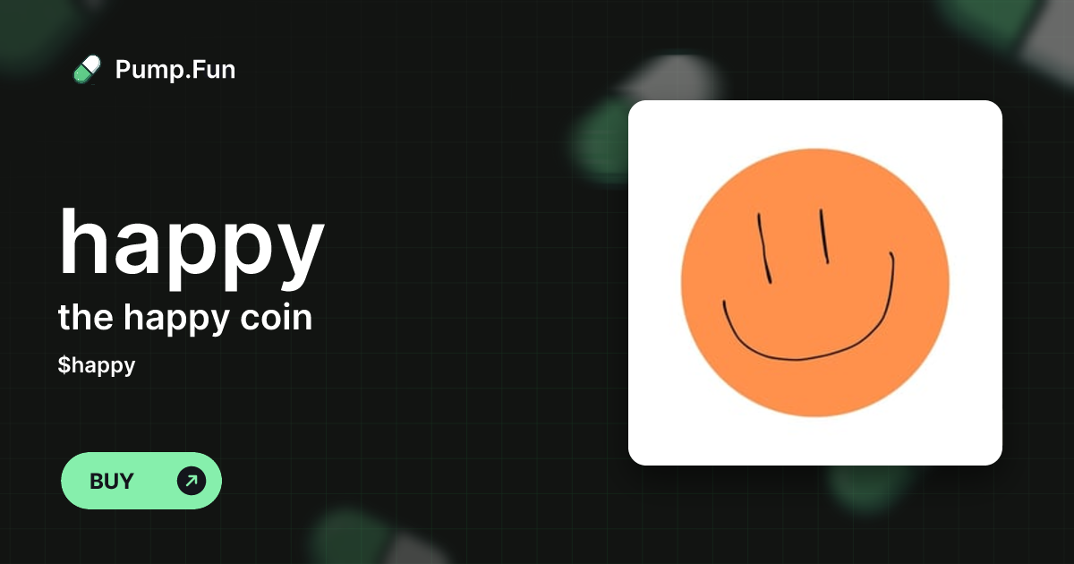 the happy coin (happy) - Pump