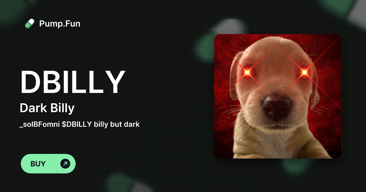 Dark Billy (DBILLY) - Pump