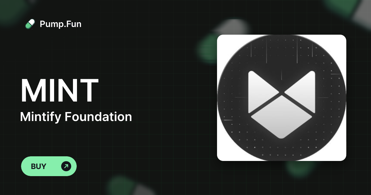 Mintify Foundation (MINT) - Pump