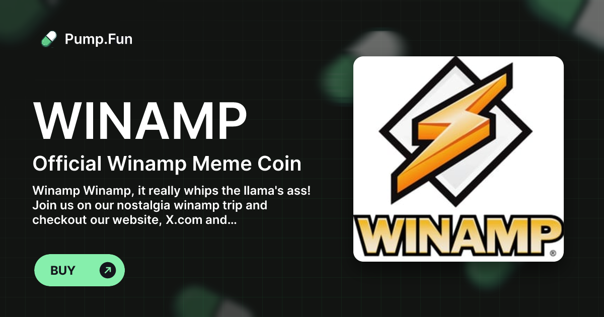 Official Winamp Meme Coin (WINAMP) - Pump