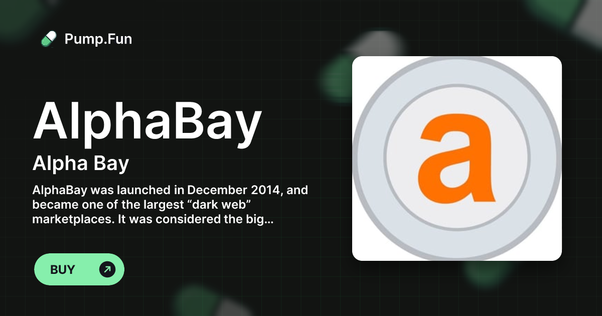 Alpha Bay (AlphaBay) - Pump