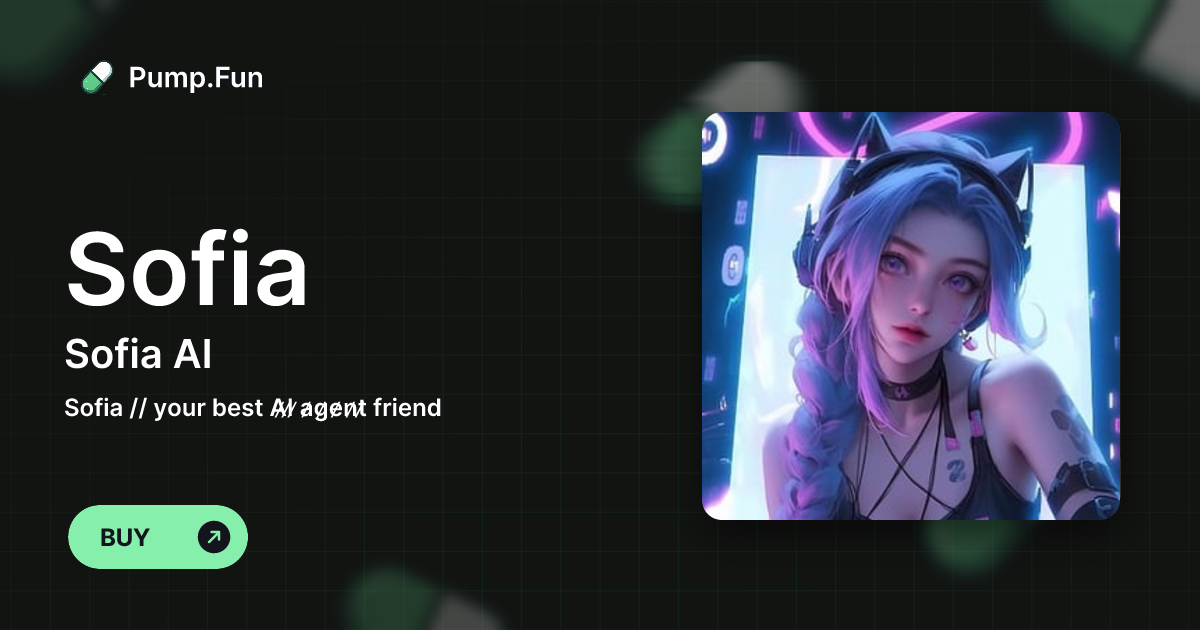 Sofia AI (Sofia) - Pump