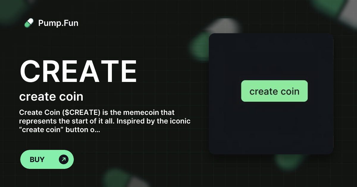 create coin (CREATE) - Pump