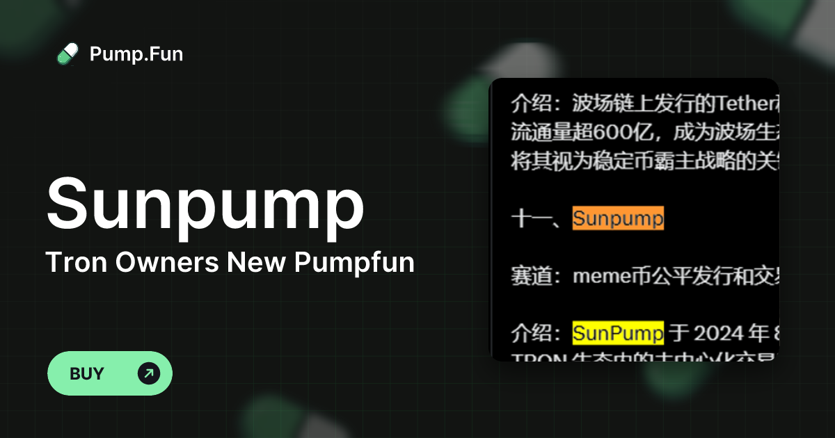 Tron Owners New Pumpfun (Sunpump) - Pump
