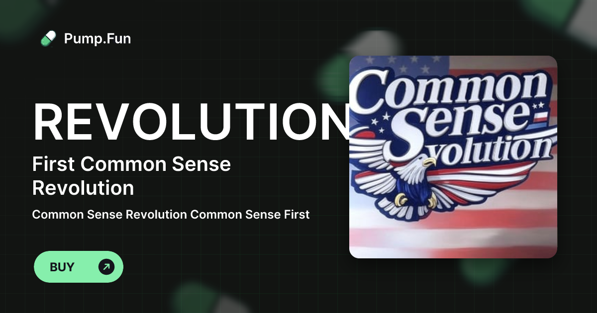 First Common Sense Revolution (REVOLUTION) - Pump