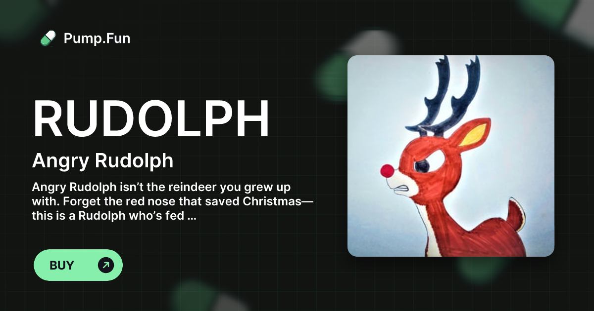Angry Rudolph (RUDOLPH) - Pump