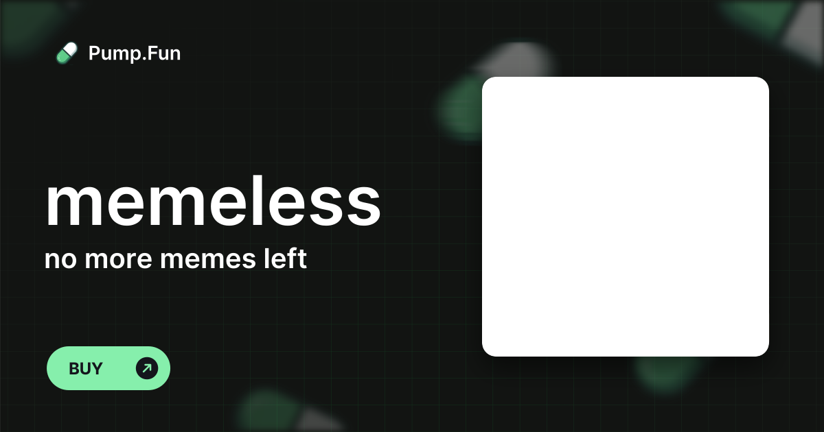 memeless $1.93K | Pump