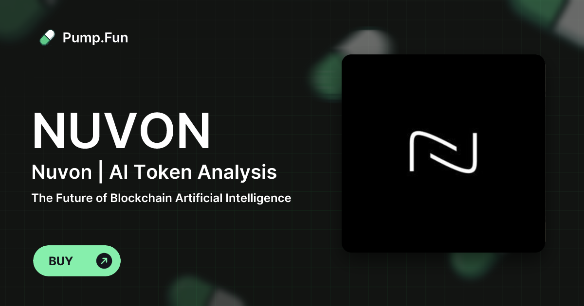 Nuvon | AI Token Analysis (NUVON) - Pump