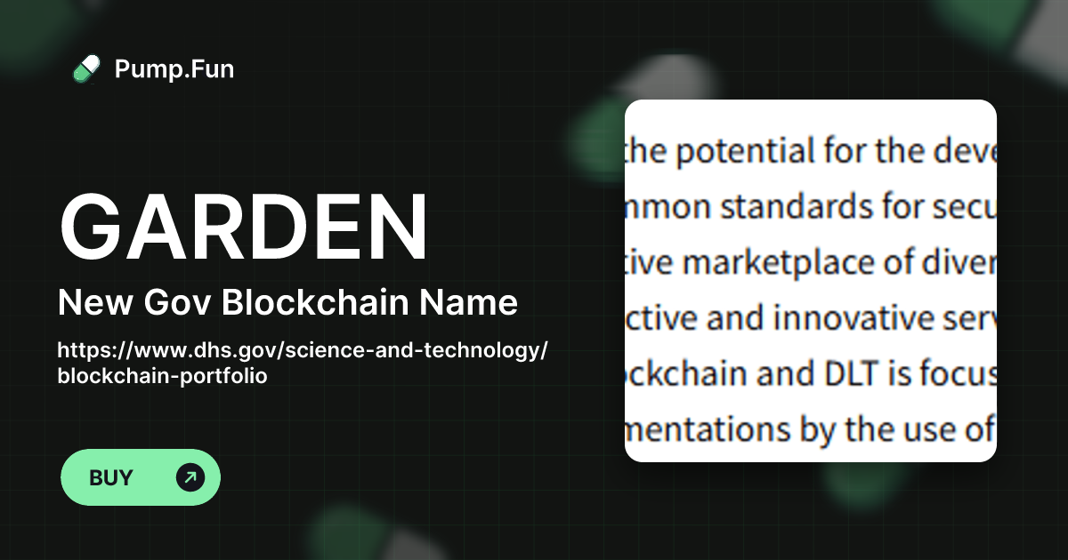 New Gov Blockchain Name (GARDEN) - Pump