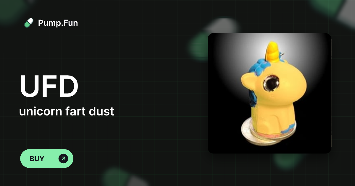 unicorn fart dust (UFD) - Pump